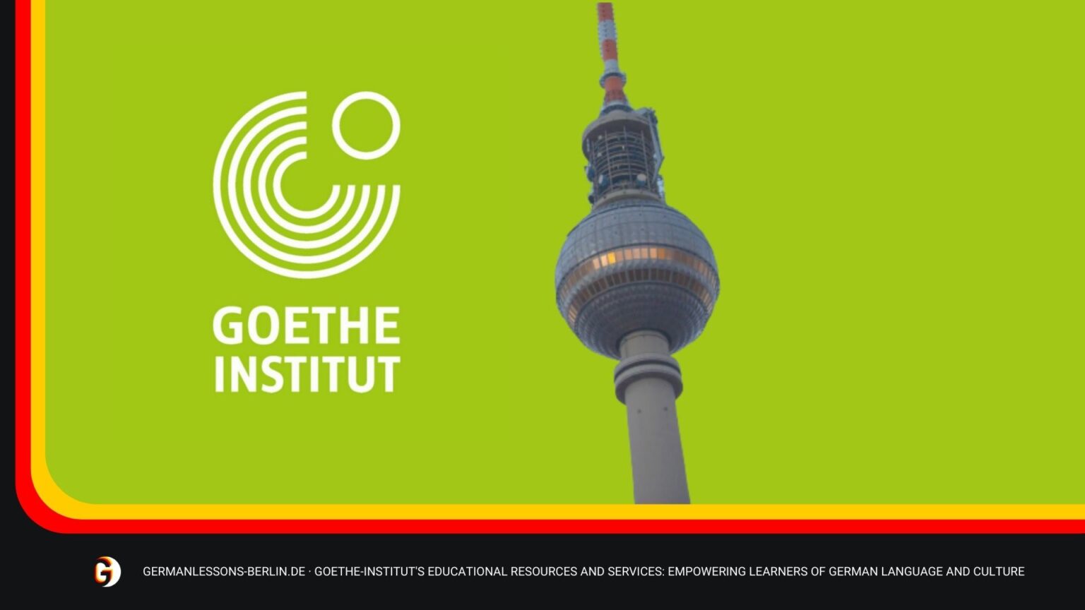 Goethe-Institut's Educational Resources And Services: Empowering ...