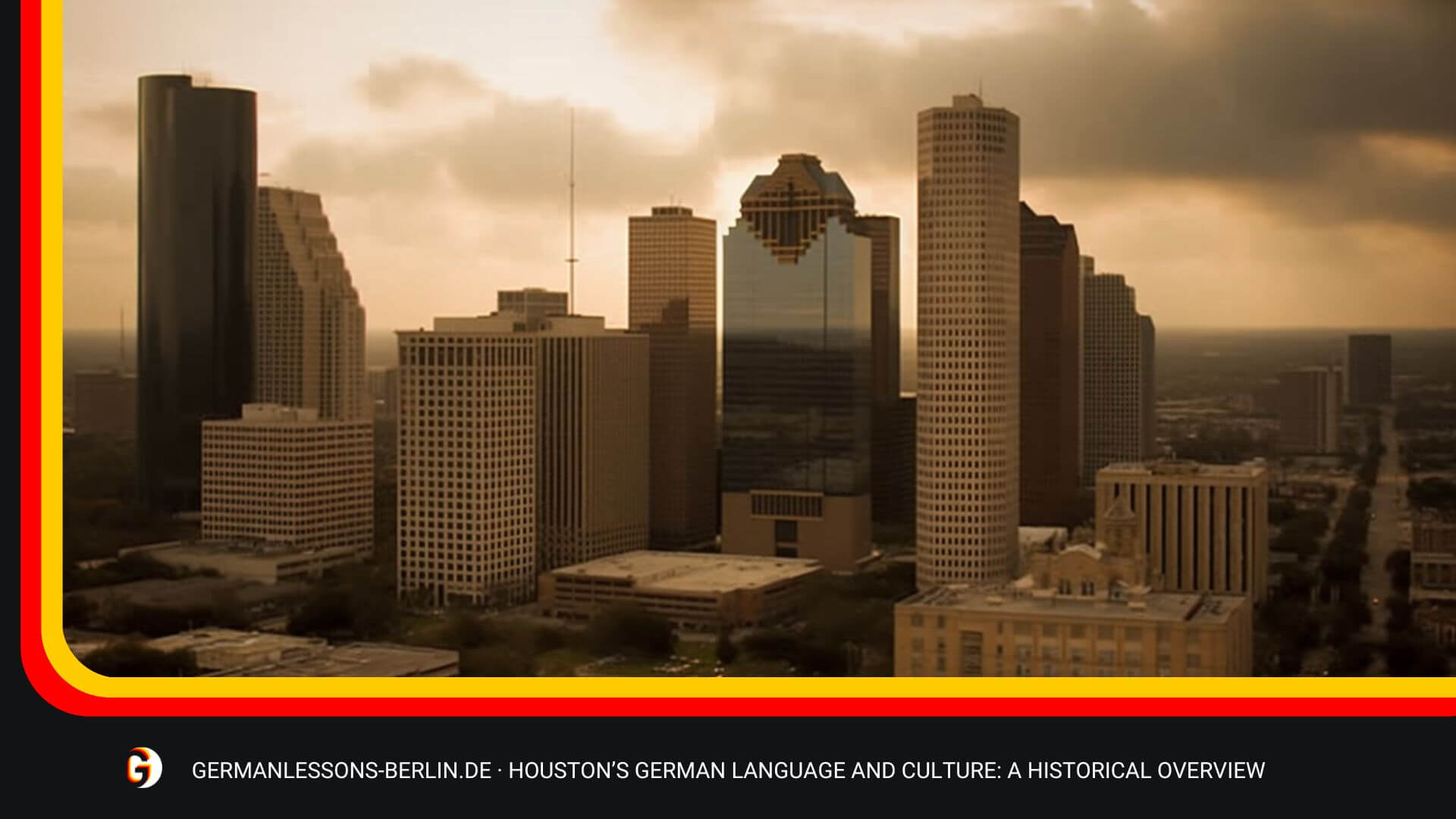Houston's German Language And Culture: A Historical Overview - German ...