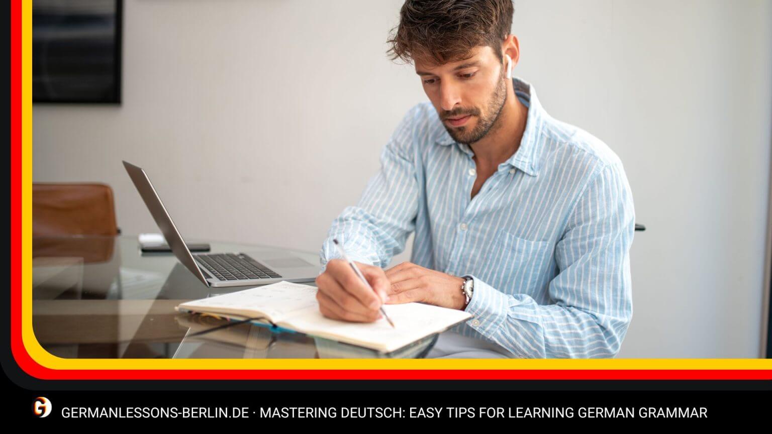 Quick Guide: German Grammar Rules for Beginners Made Easy